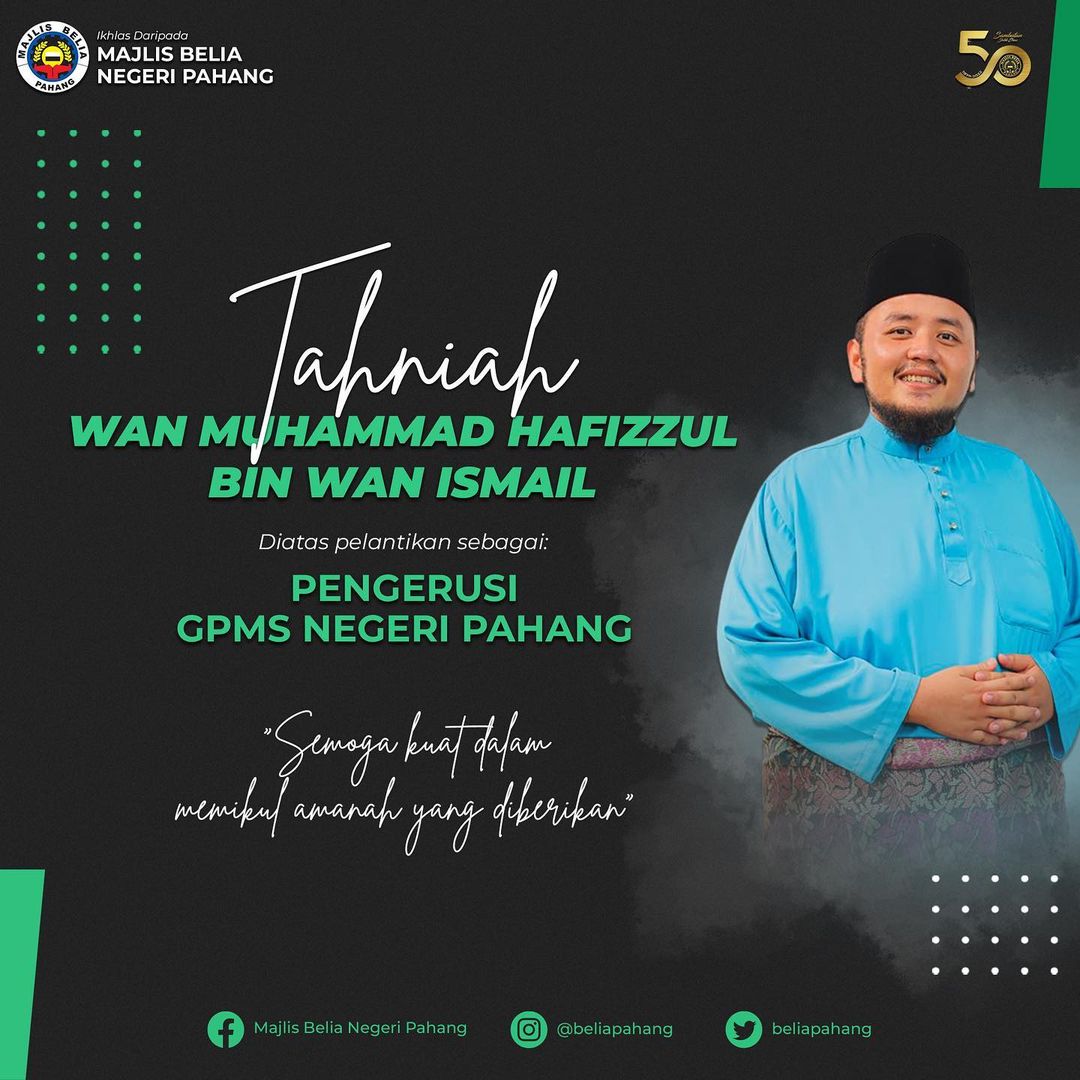 Tahniah kepada Wan Muhammad Hafizzul bin Wan Ismail (Setiausaha Agung ...